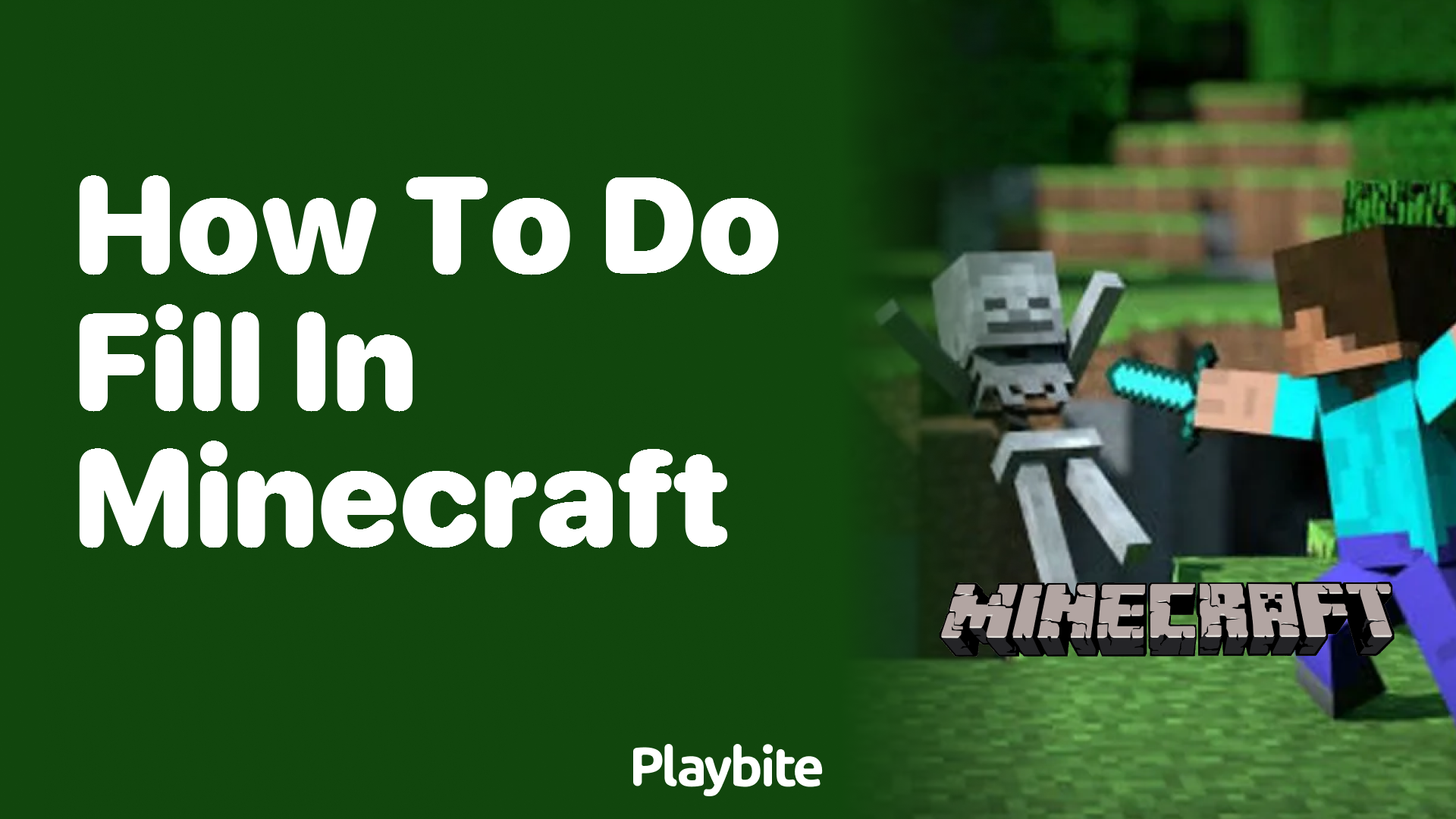 How to Fill in Minecraft: A Simple Guide - Playbite