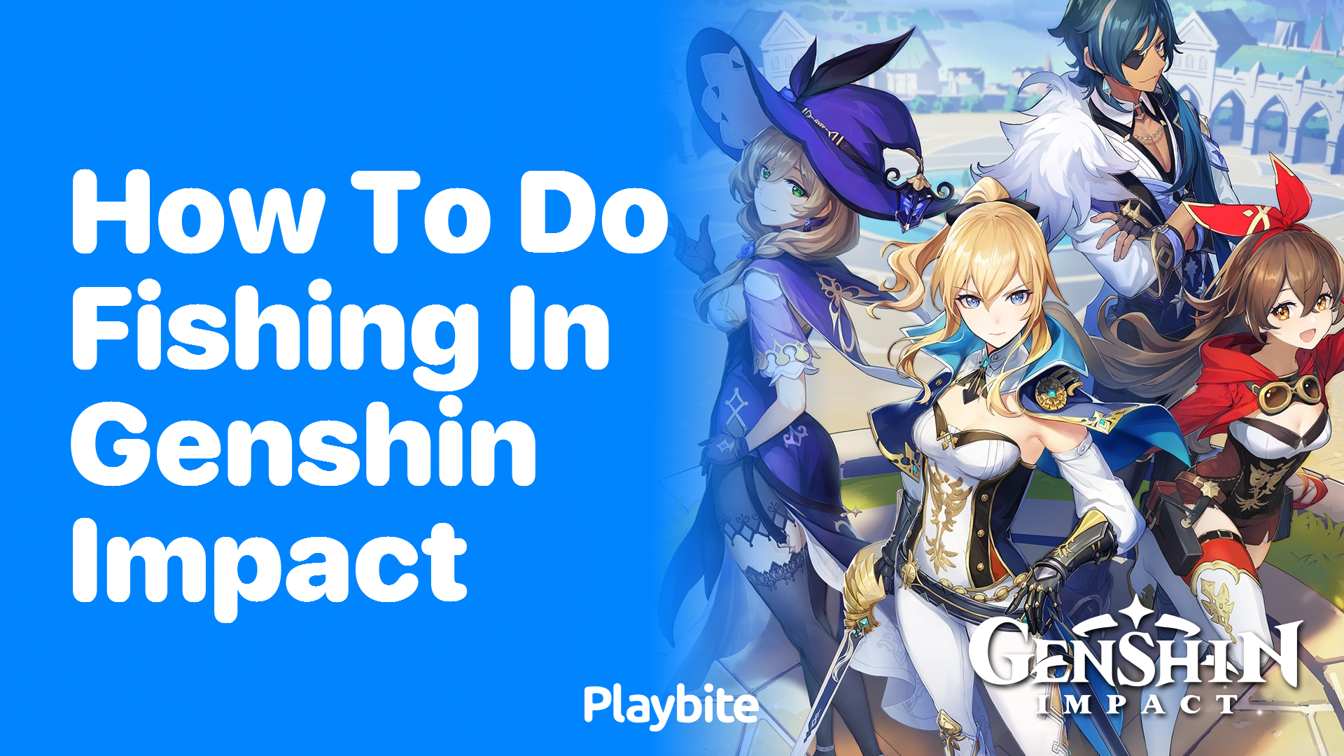How to Do Fishing in Genshin Impact - Playbite