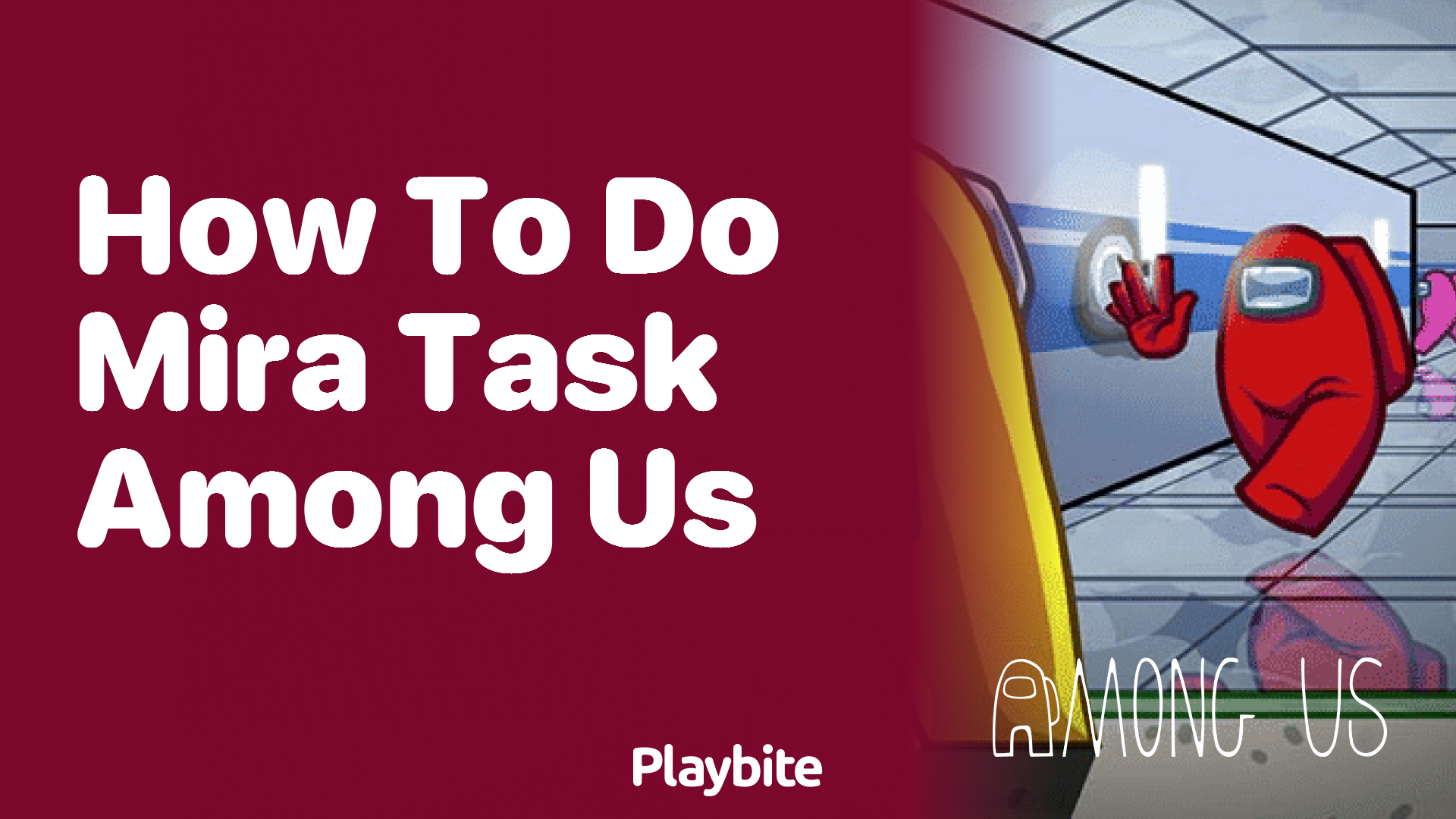 How to Complete MIRA HQ Tasks in Among Us - Playbite