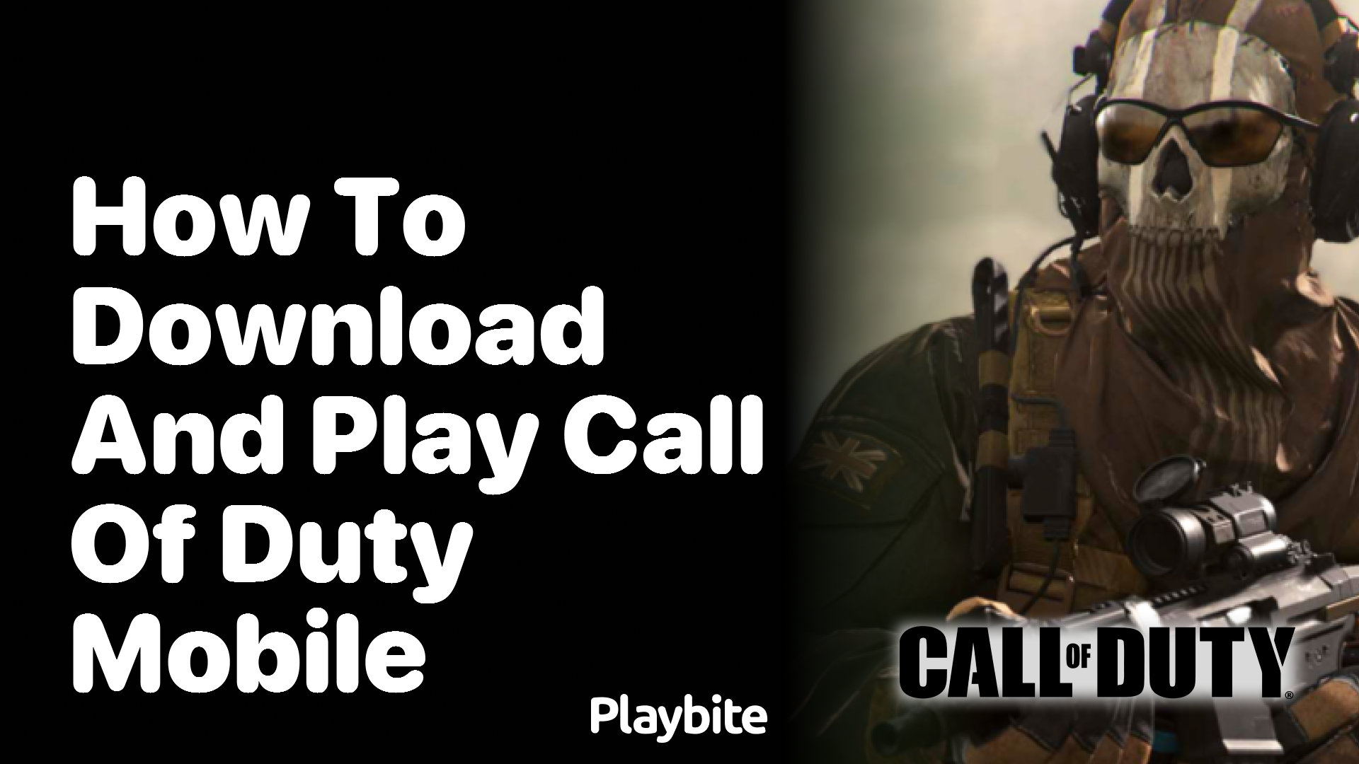 How to Download and Play Call of Duty Mobile - Playbite