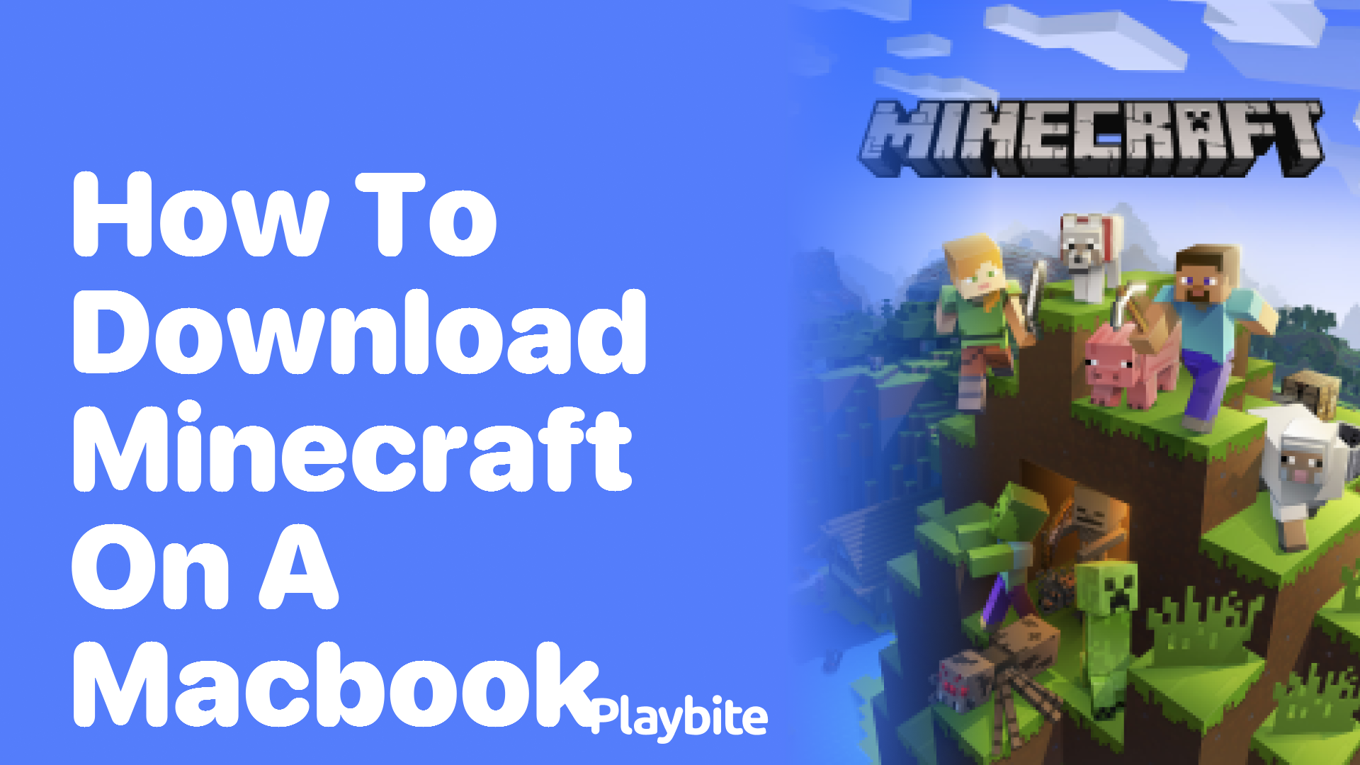 How to Download Minecraft on a MacBook: A Simple Guide - Playbite