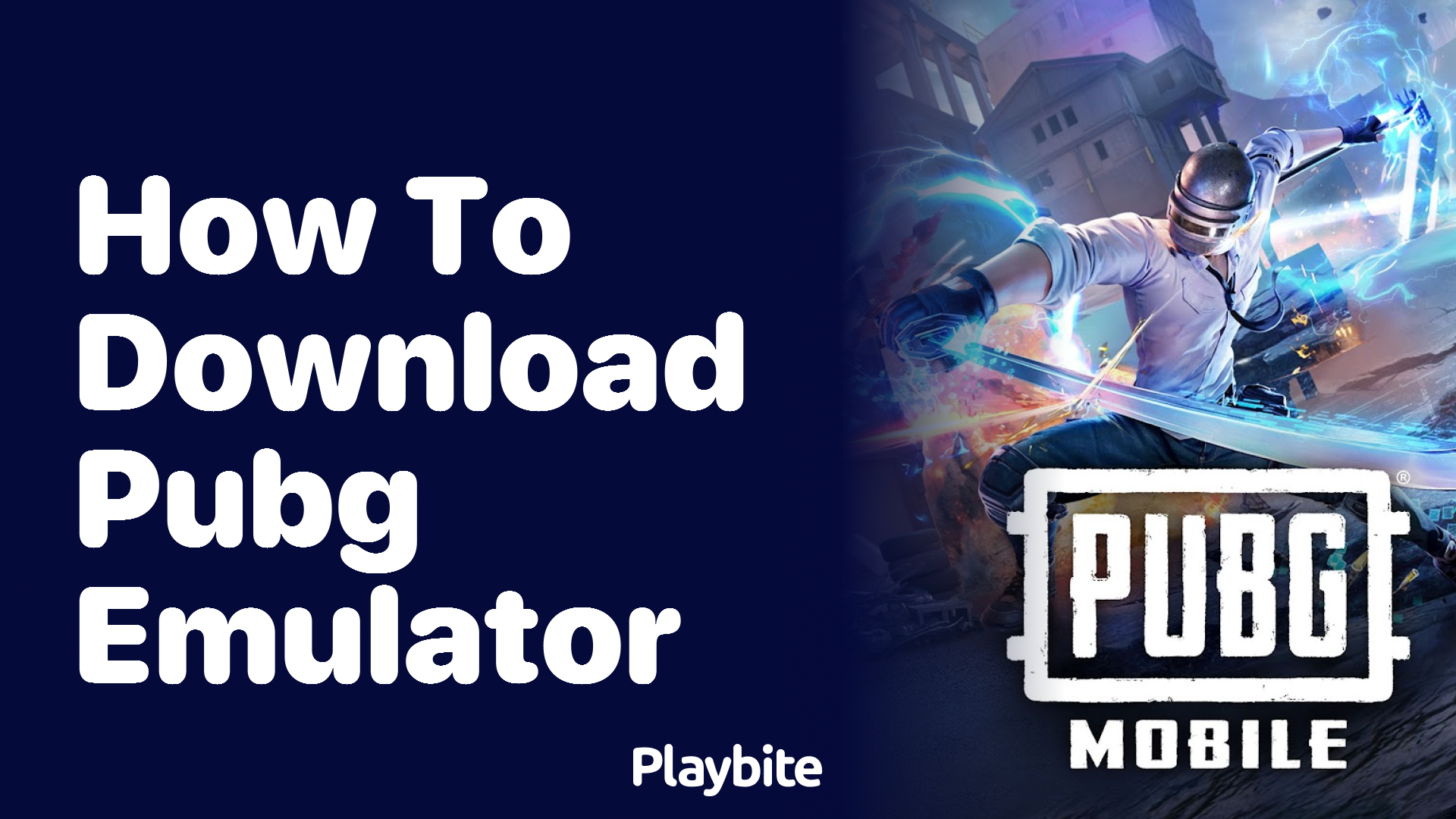 How to Download the PUBG Emulator: A Simple Guide - Playbite