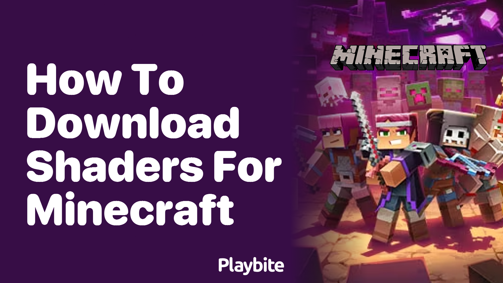 How to Download Shaders for Minecraft: A Simple Guide - Playbite