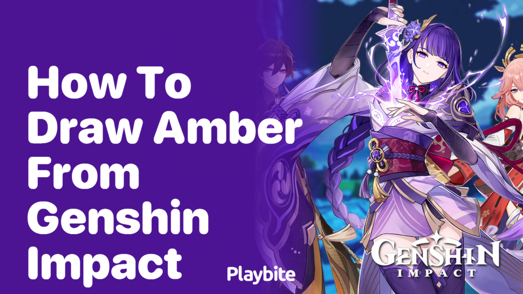 How to Draw Amber from Genshin Impact: A Fun Guide - Playbite