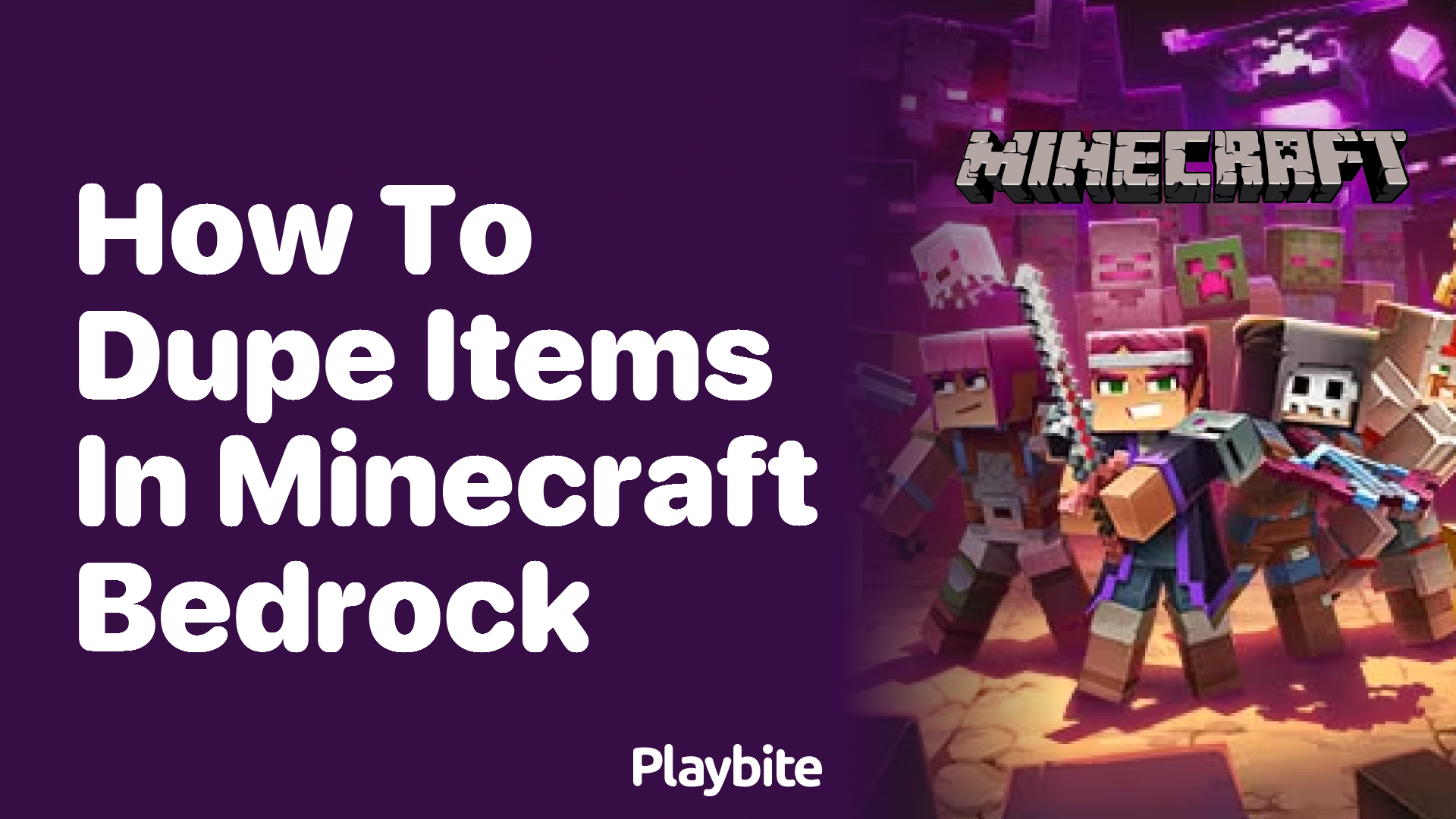 How to Dupe Items in Minecraft Bedrock - Playbite