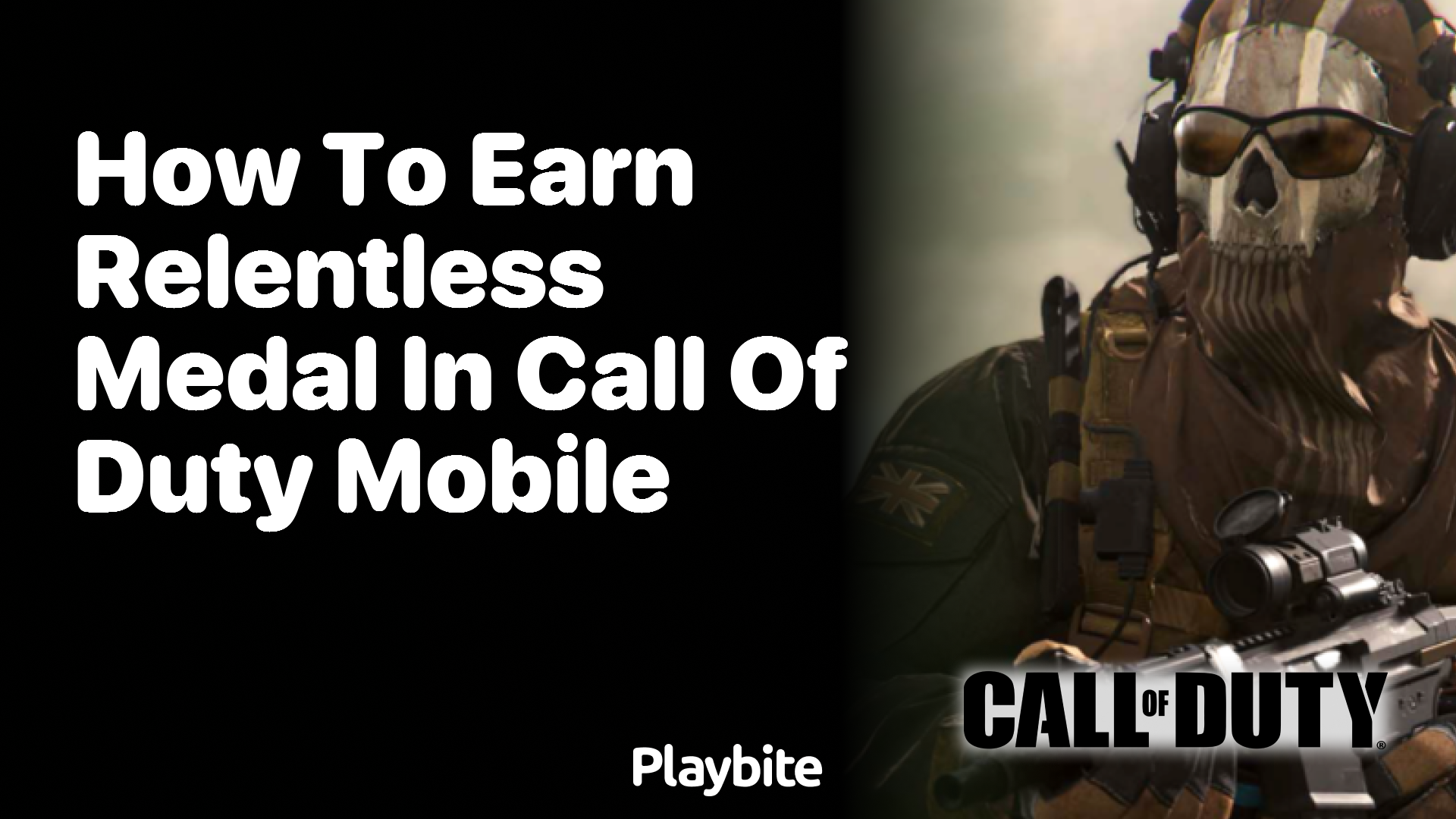 How to Earn the Relentless Medal in Call of Duty Mobile - Playbite