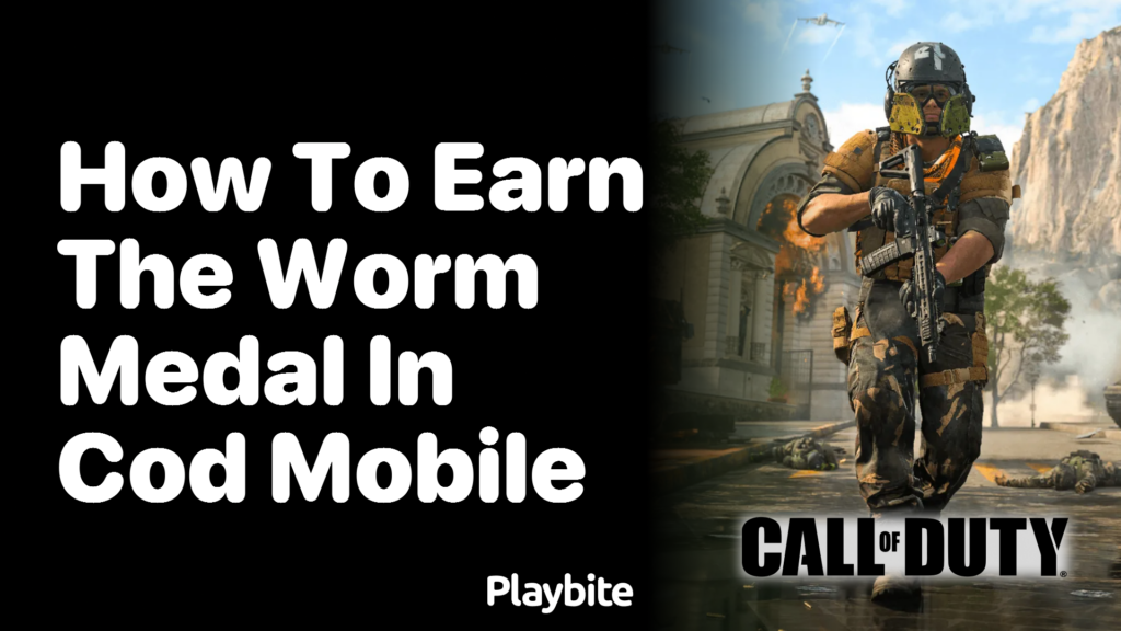 How to Earn the Worm Medal in COD Mobile - Playbite