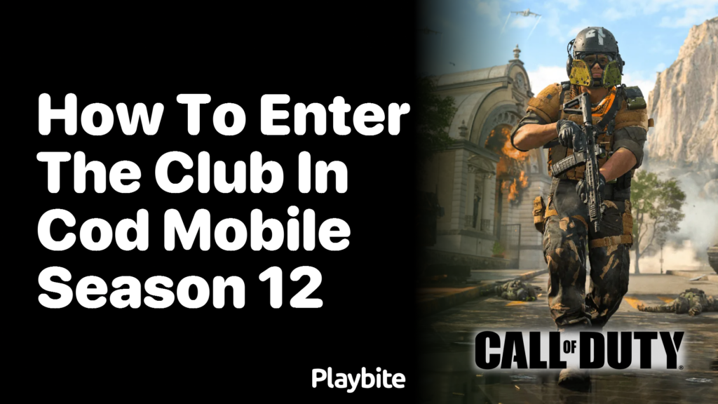 How to Enter the Club in COD Mobile Season 12 - Playbite