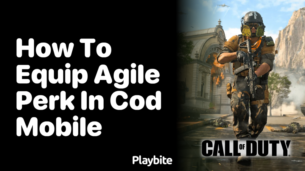 How to Equip the Agile Perk in COD Mobile - Playbite