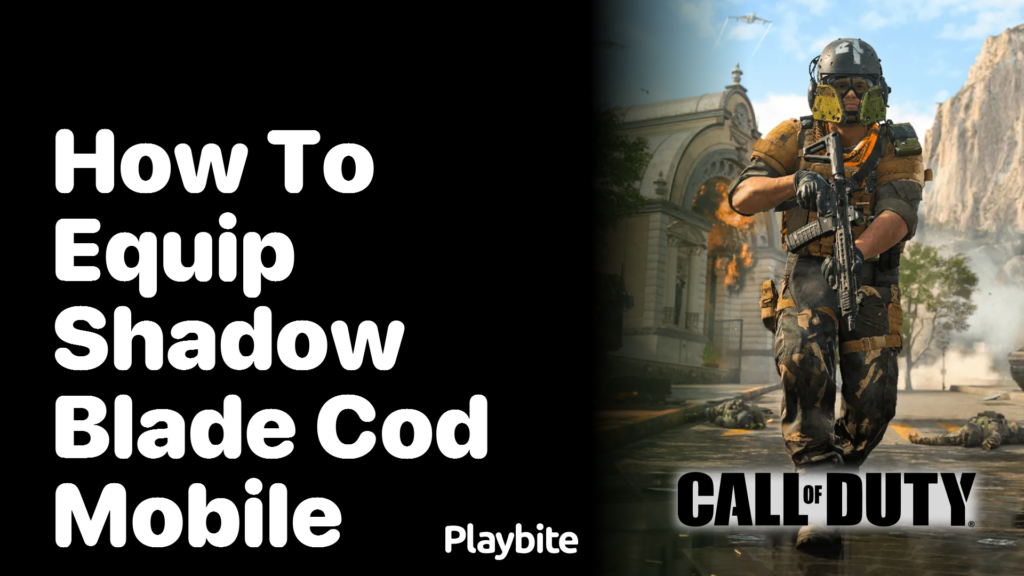 How to Equip Shadow Blade in COD Mobile - Playbite