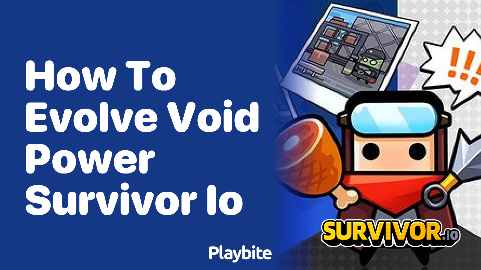 How to Evolve Void Power in Survivor.io - Playbite