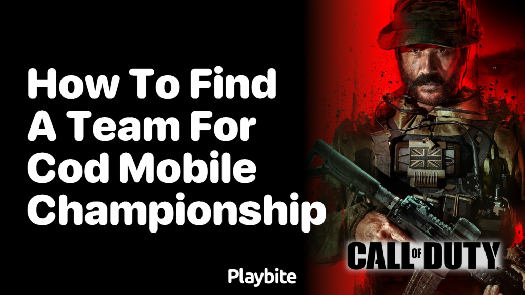 How to Find a Team for COD Mobile Championship - Playbite