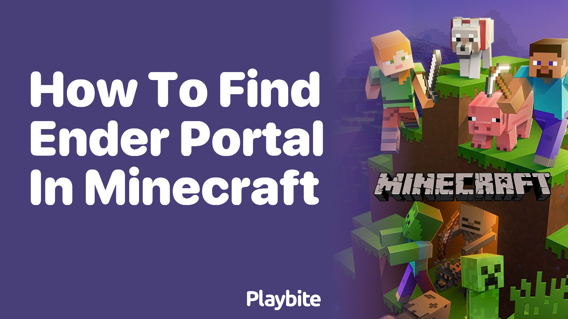 How to Find the Ender Portal in Minecraft - Playbite