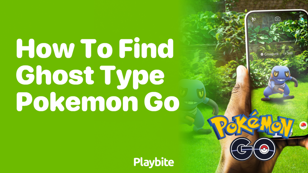 How to Find Ghost Type Pokemon in Pokemon GO - Playbite