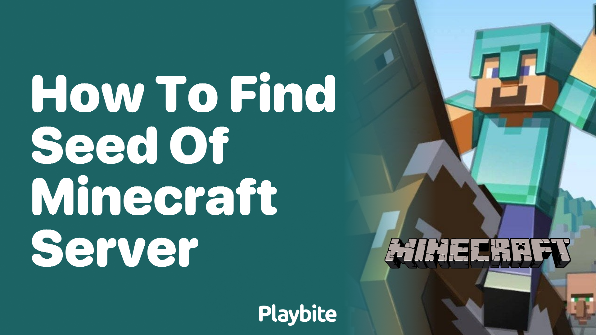 How to Find the Seed of a Minecraft Server - Playbite