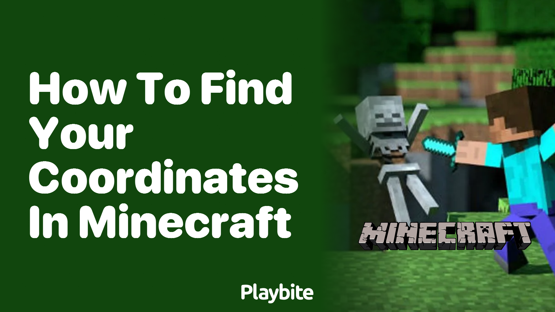 How to Find Your Coordinates in Minecraft - Playbite