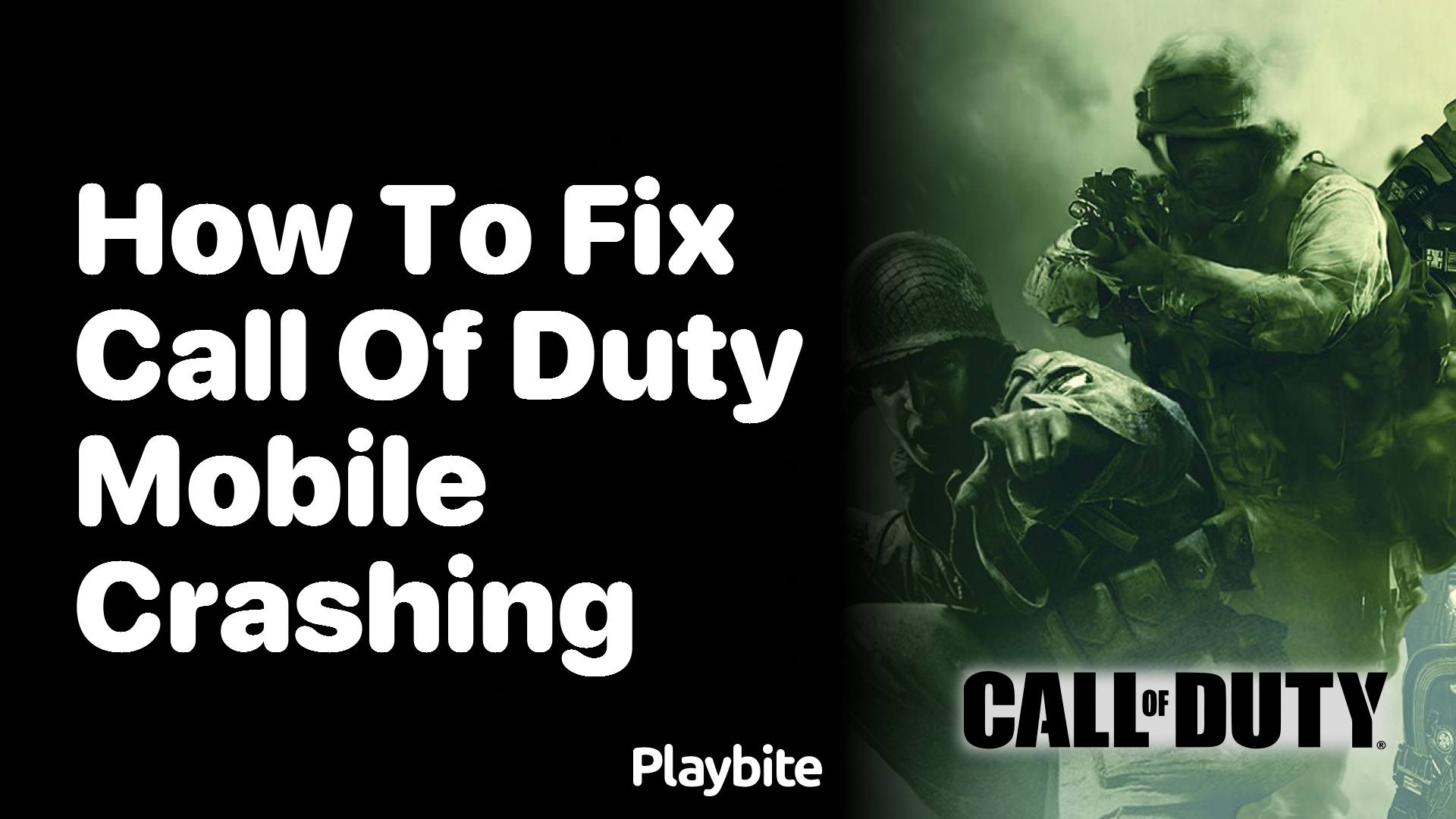How to Fix Call of Duty Mobile Crashing Issues - Playbite