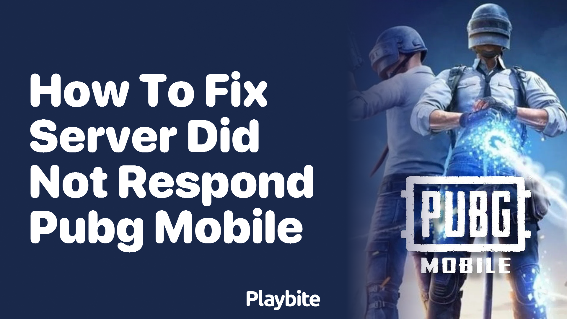 How to Fix Server Did Not Respond in PUBG Mobile - Playbite