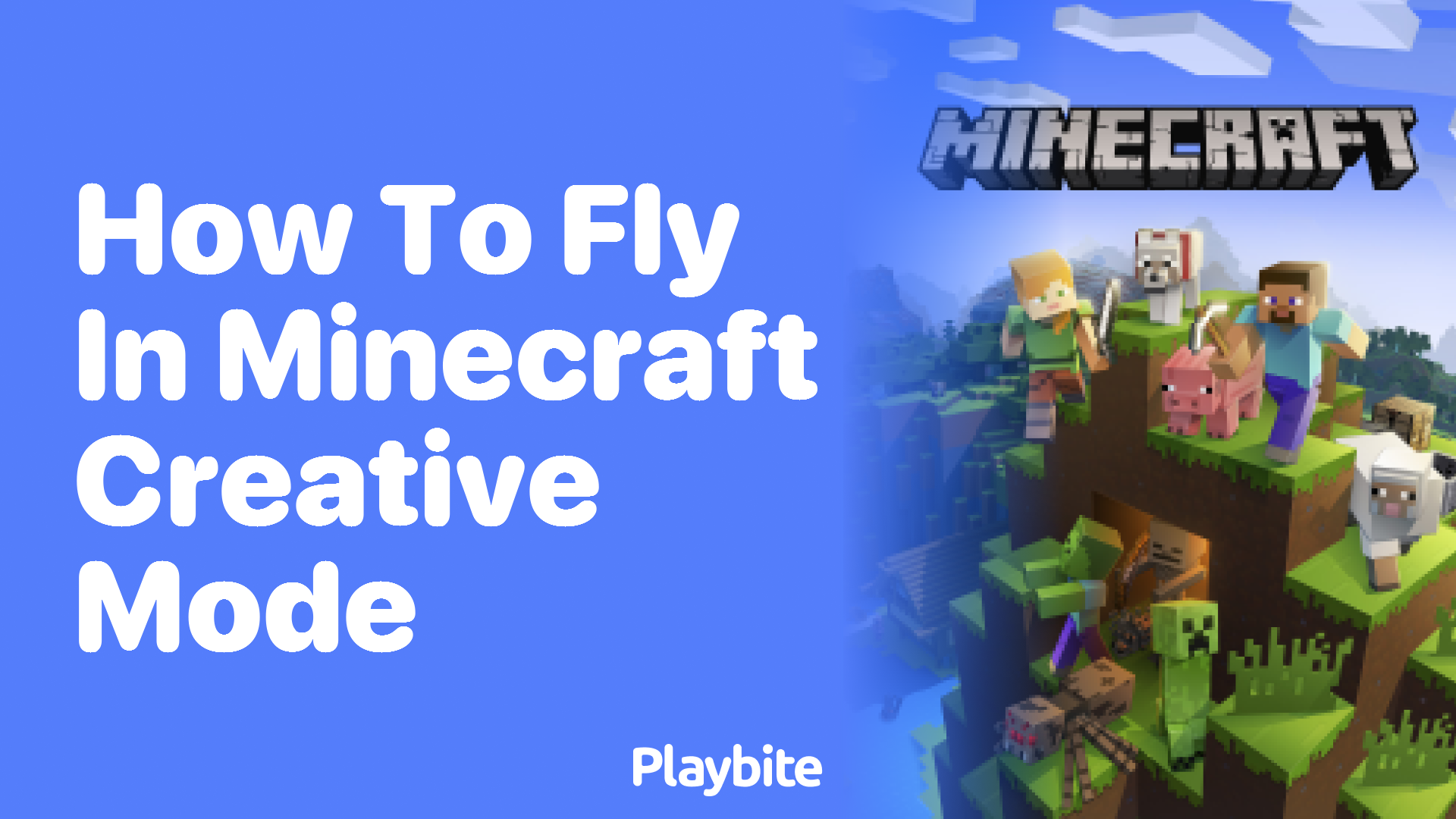 How to Fly in Minecraft Creative Mode: A Quick Guide - Playbite