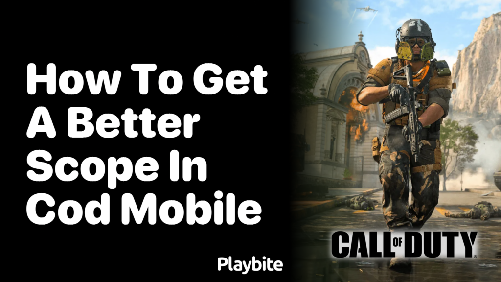 How to Get a Better Scope in COD Mobile - Playbite