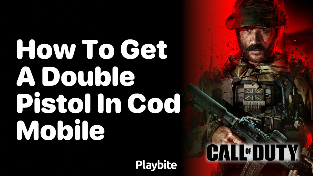 How to Get a Double Pistol in COD Mobile - Playbite