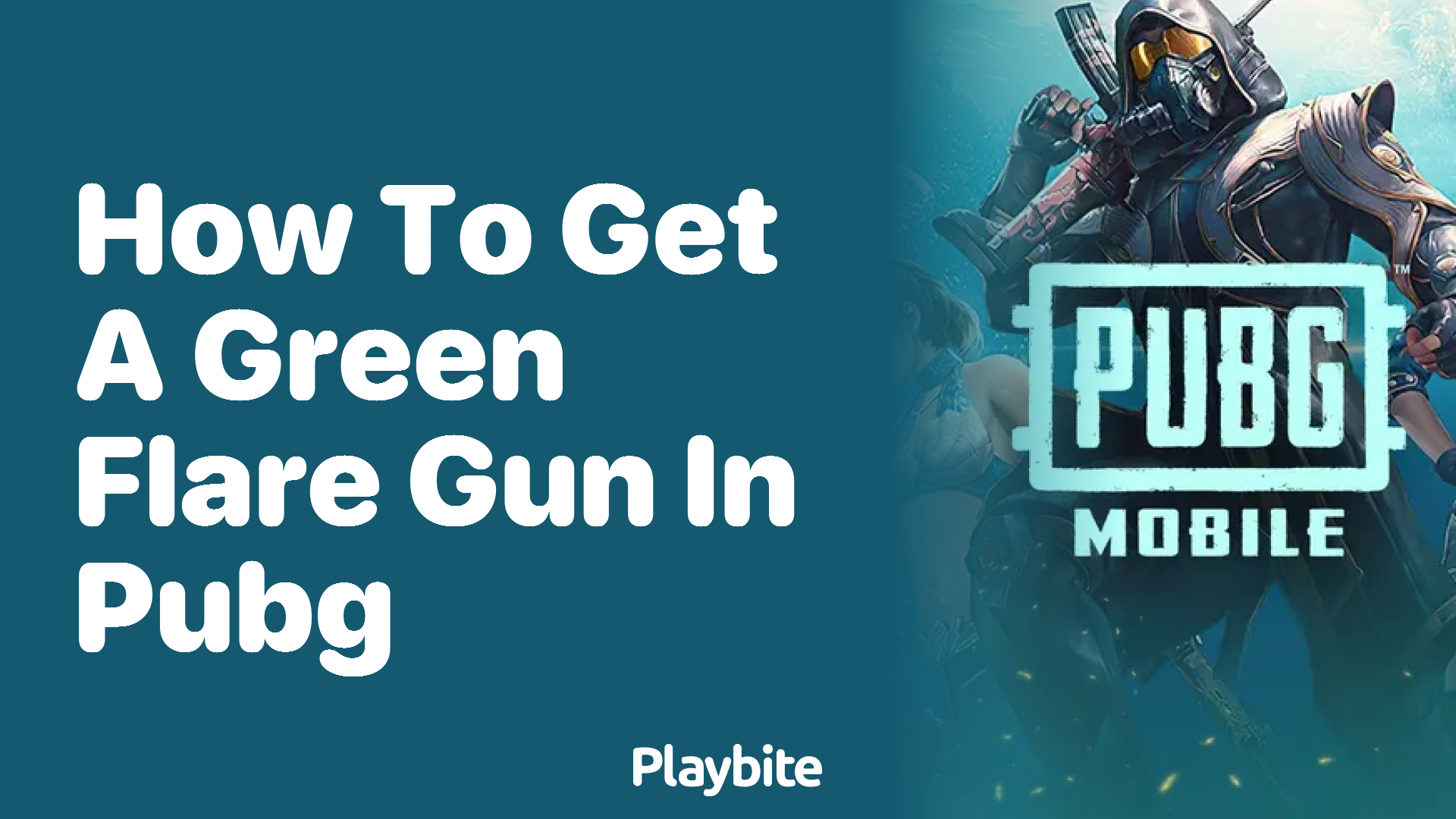 How to Get a Green Flare Gun in PUBG Mobile - Playbite
