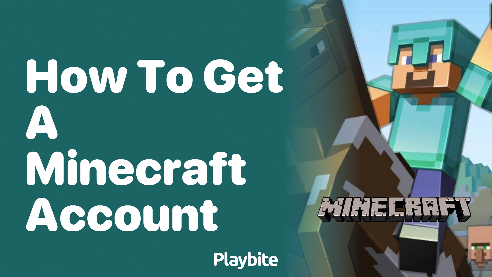 How to Get a Minecraft Account: Quick and Easy Guide - Playbite