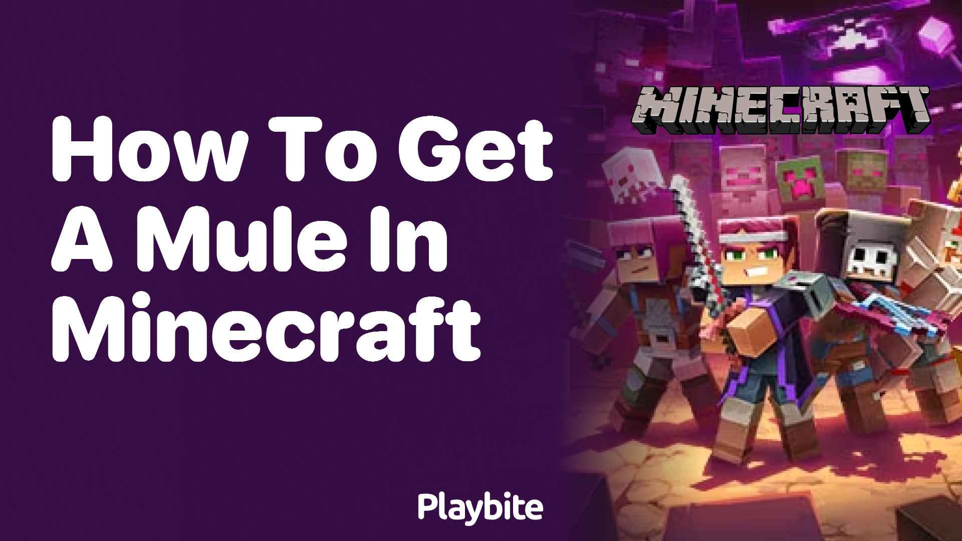 How to Get a Mule in Minecraft - Playbite