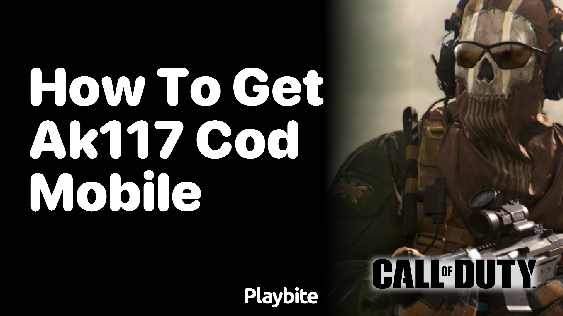 How to Get the AK117 in COD Mobile - Playbite