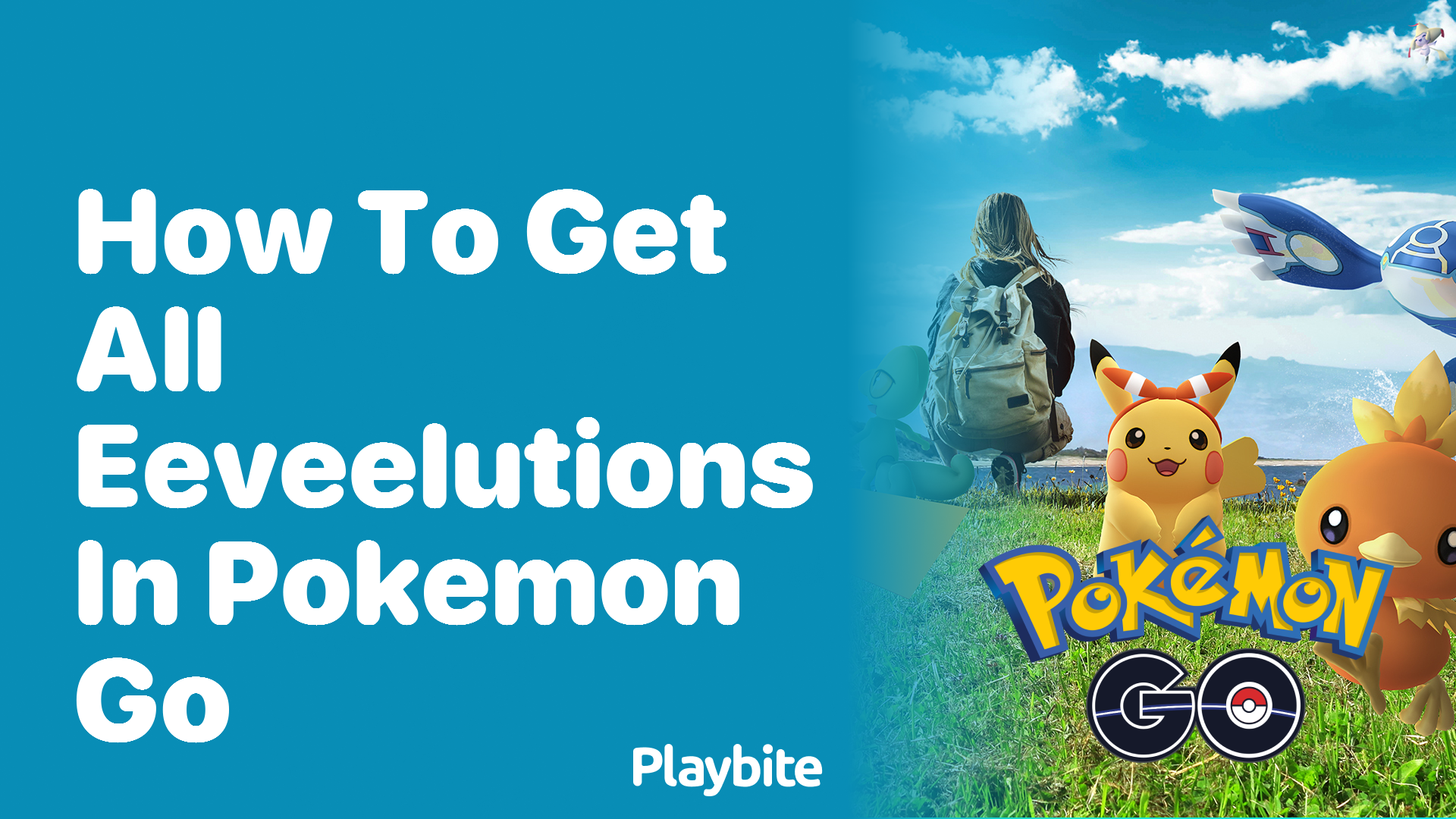 How to Get All Eeveelutions in Pokemon GO - Playbite