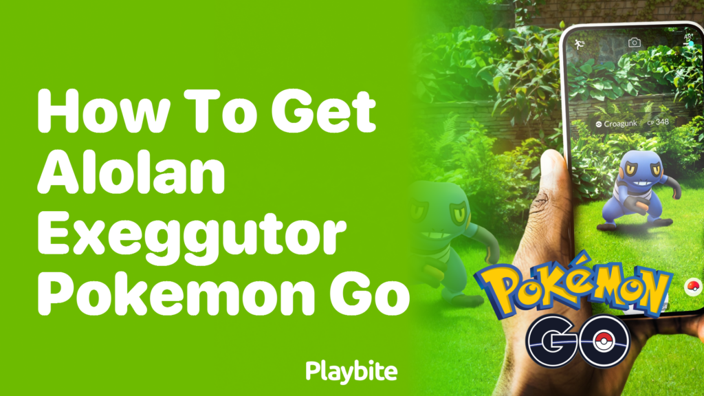 How to Get Alolan Exeggutor in Pokemon GO - Playbite