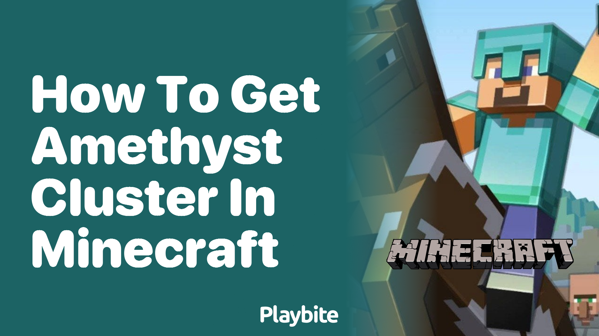 How to Get Amethyst Cluster in Minecraft - Playbite