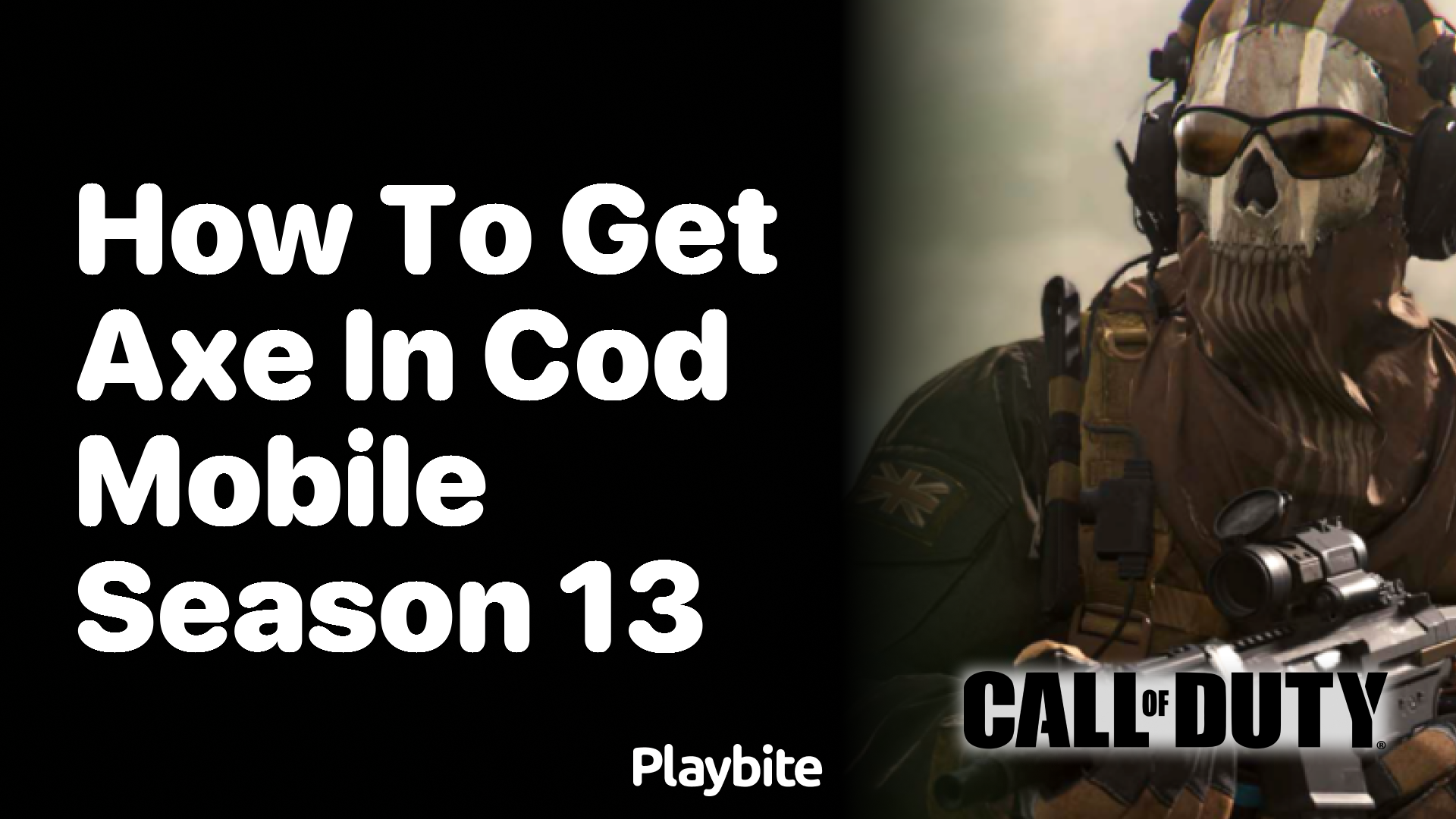 How to Get the Axe in COD Mobile Season 13 - Playbite