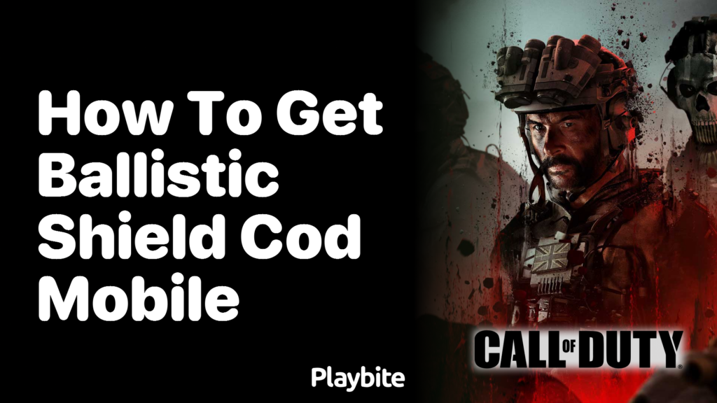 How to Get the Ballistic Shield in COD Mobile - Playbite