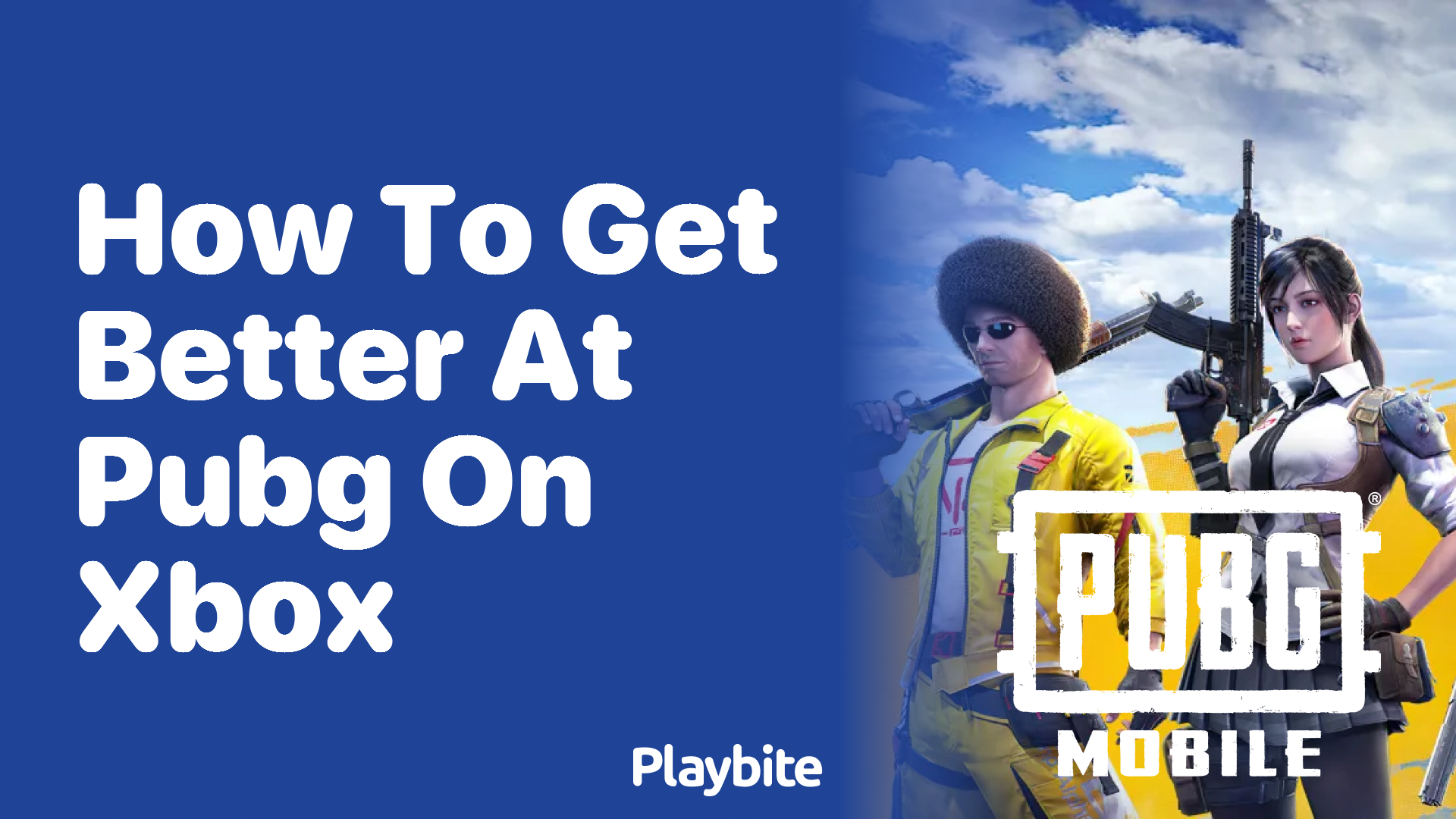 How to Improve Your Skills in PUBG on Xbox - Playbite