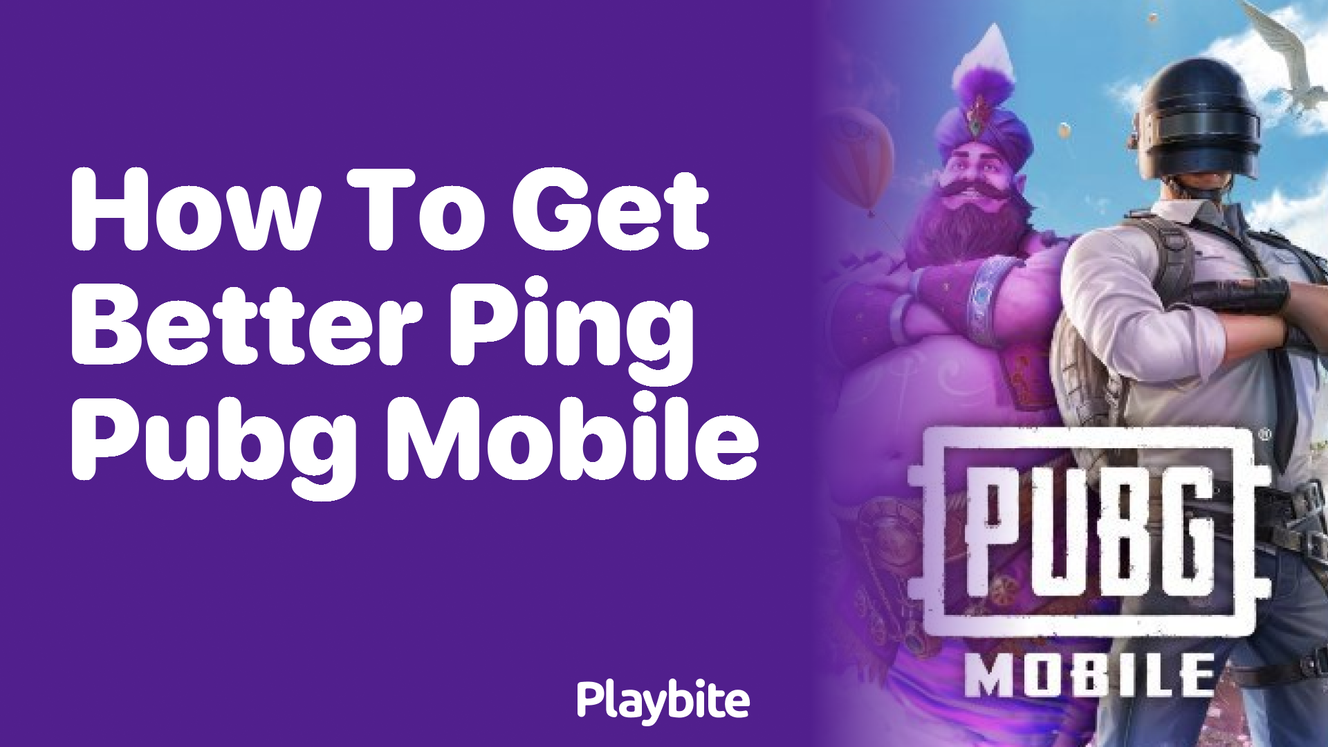 How to Get Better Ping in PUBG Mobile - Playbite