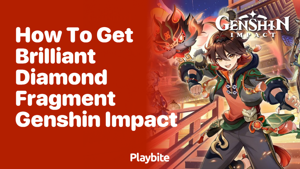 How to Get Brilliant Diamond Fragment in Genshin Impact - Playbite