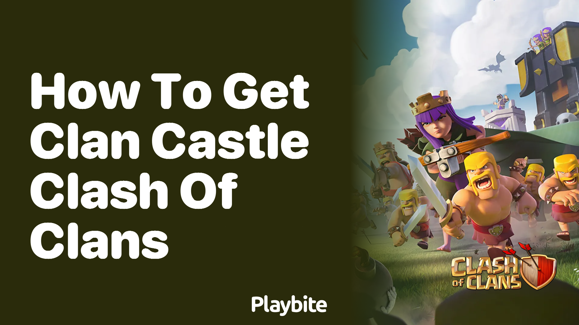 How to Get the Clan Castle in Clash of Clans - Playbite