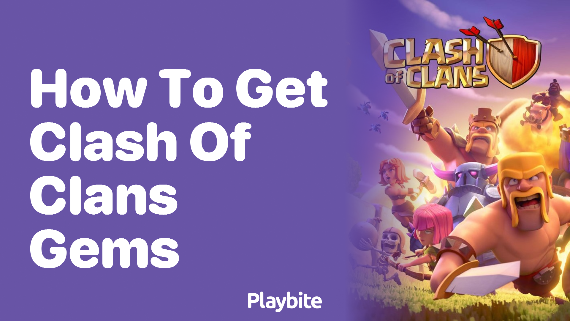 How to get Clash of Clans Gems: A Quick Guide - Playbite