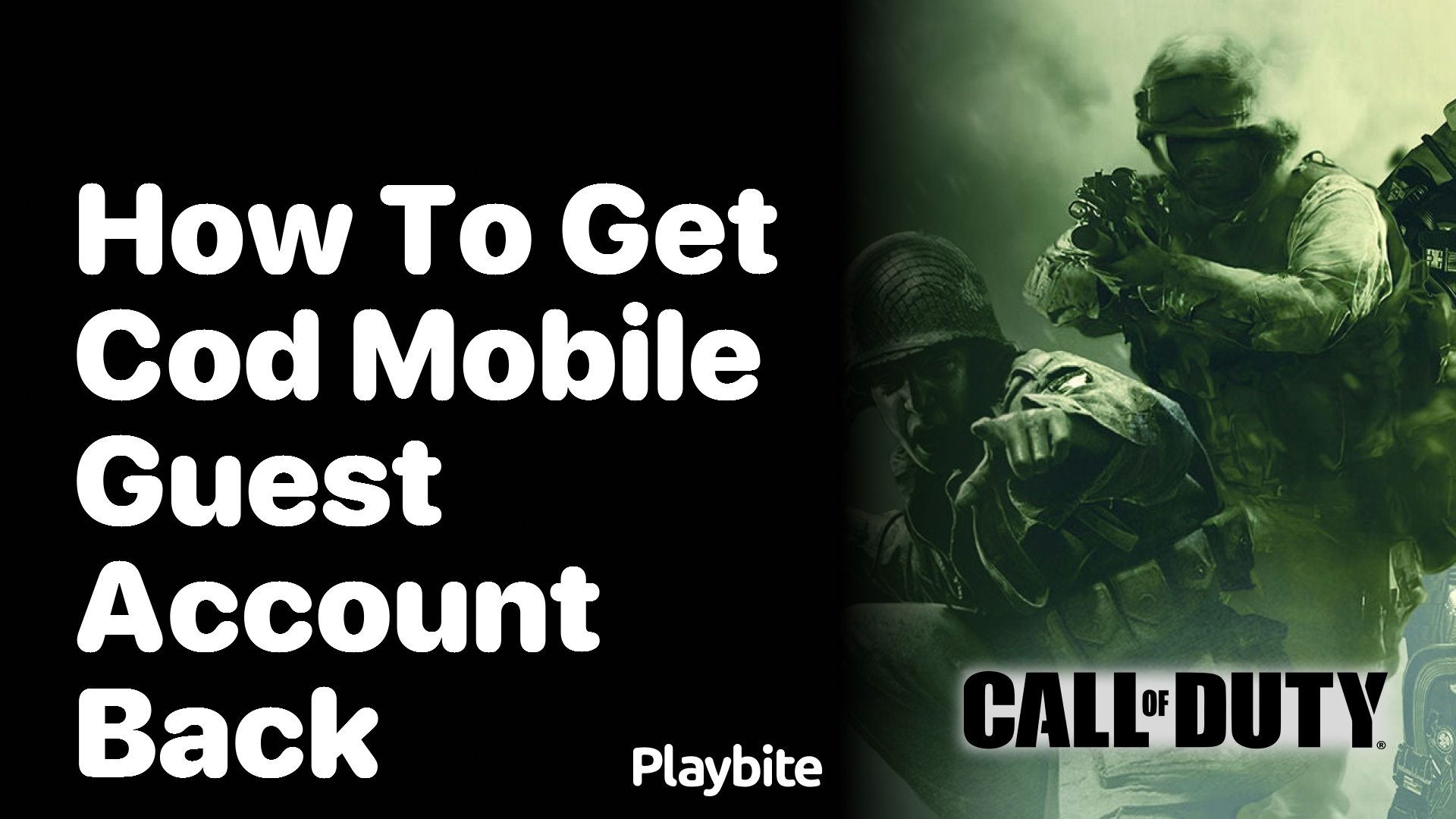 How to Get Your COD Mobile Guest Account Back - Playbite