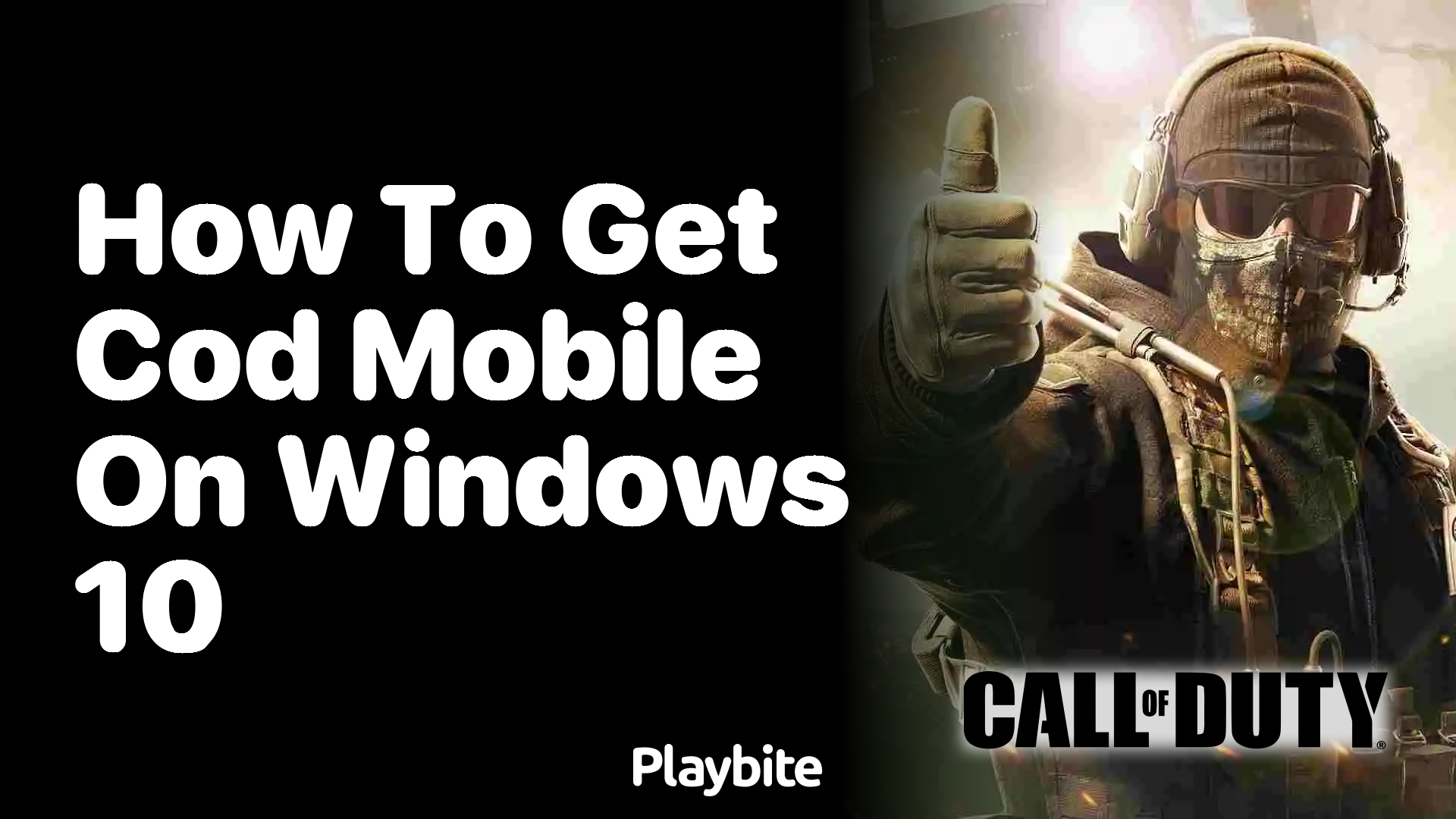 How to Get COD Mobile on Windows 10 - Playbite
