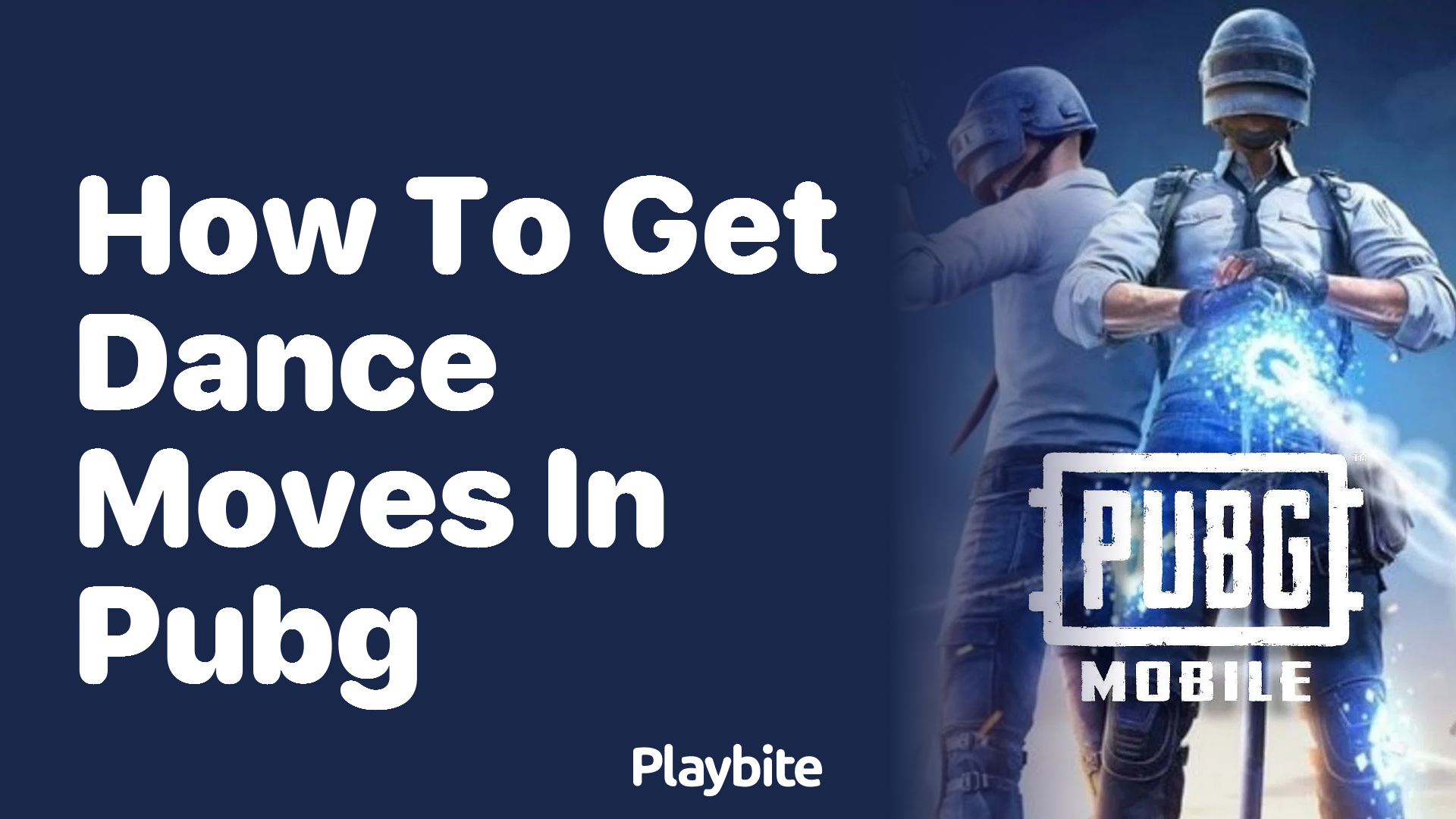 How to Get Dance Moves in PUBG Mobile - Playbite