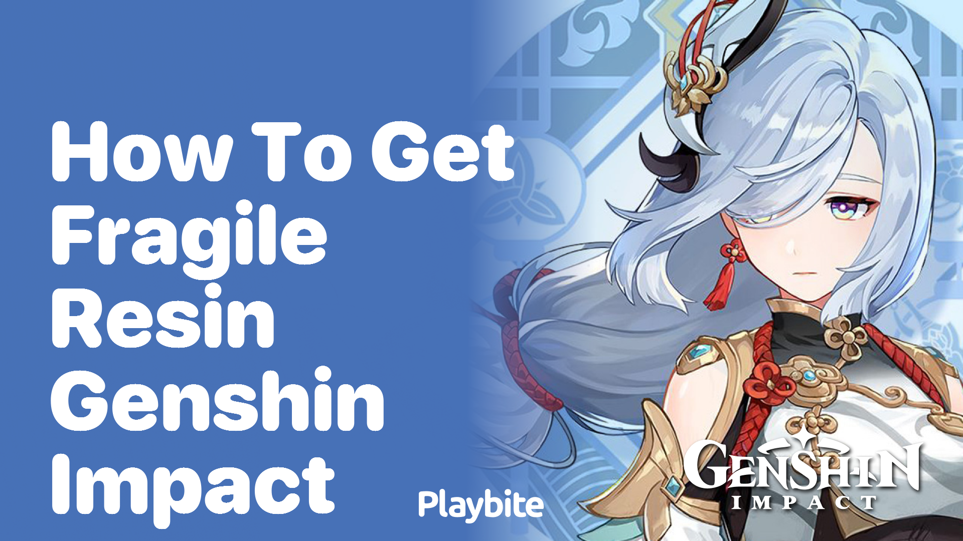 How to Get Fragile Resin in Genshin Impact - Playbite