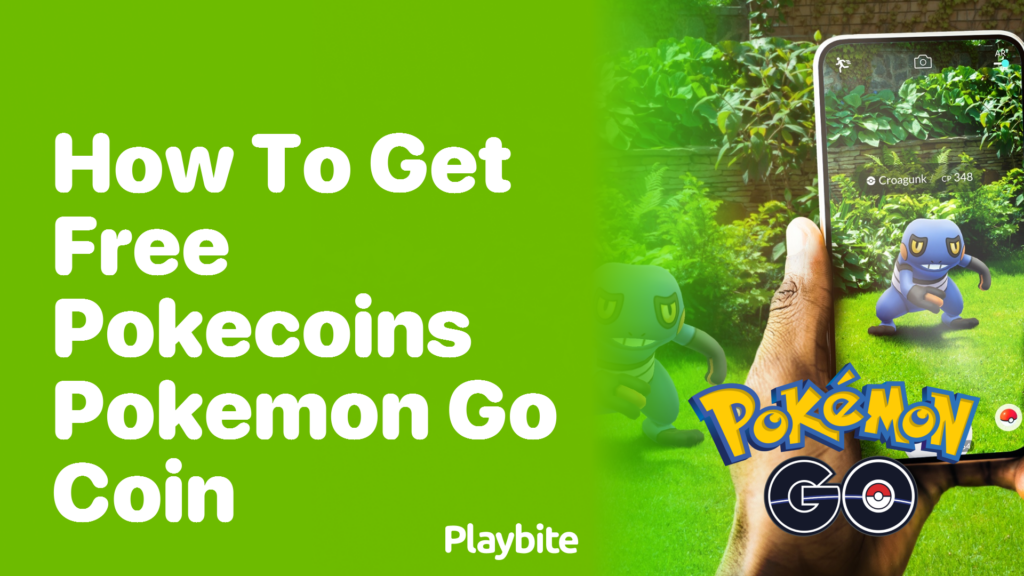 How to Get Free PokeCoins in Pokemon GO - Playbite