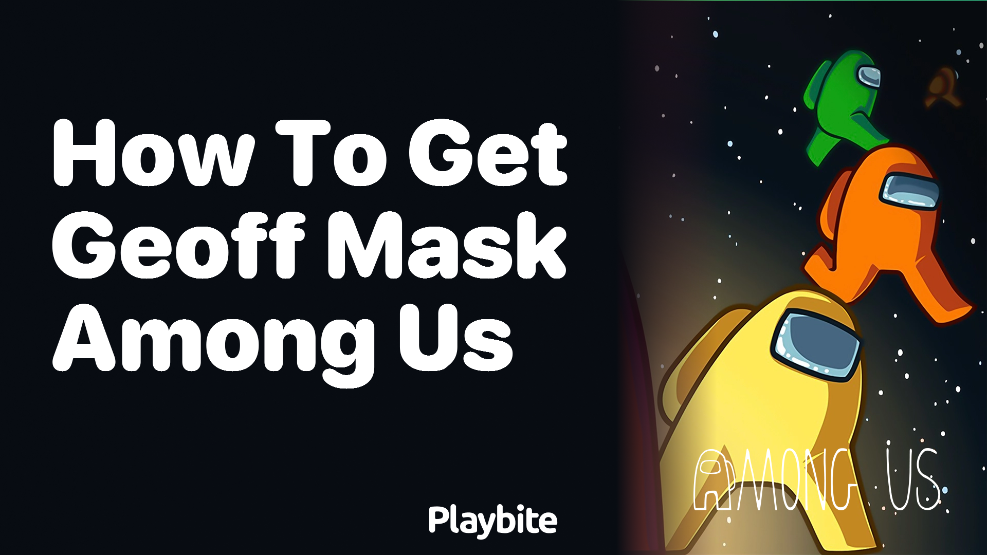 How to Get Geoff Mask in Among Us? - Playbite