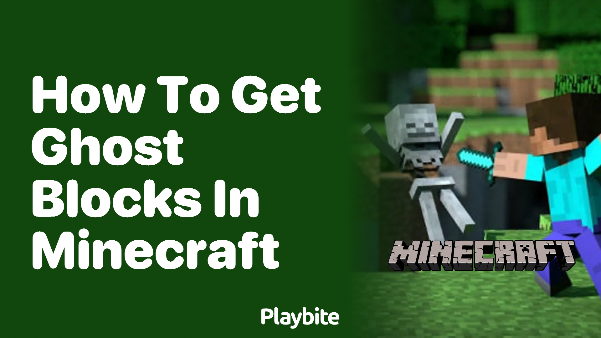 How to Get Ghost Blocks in Minecraft - Playbite