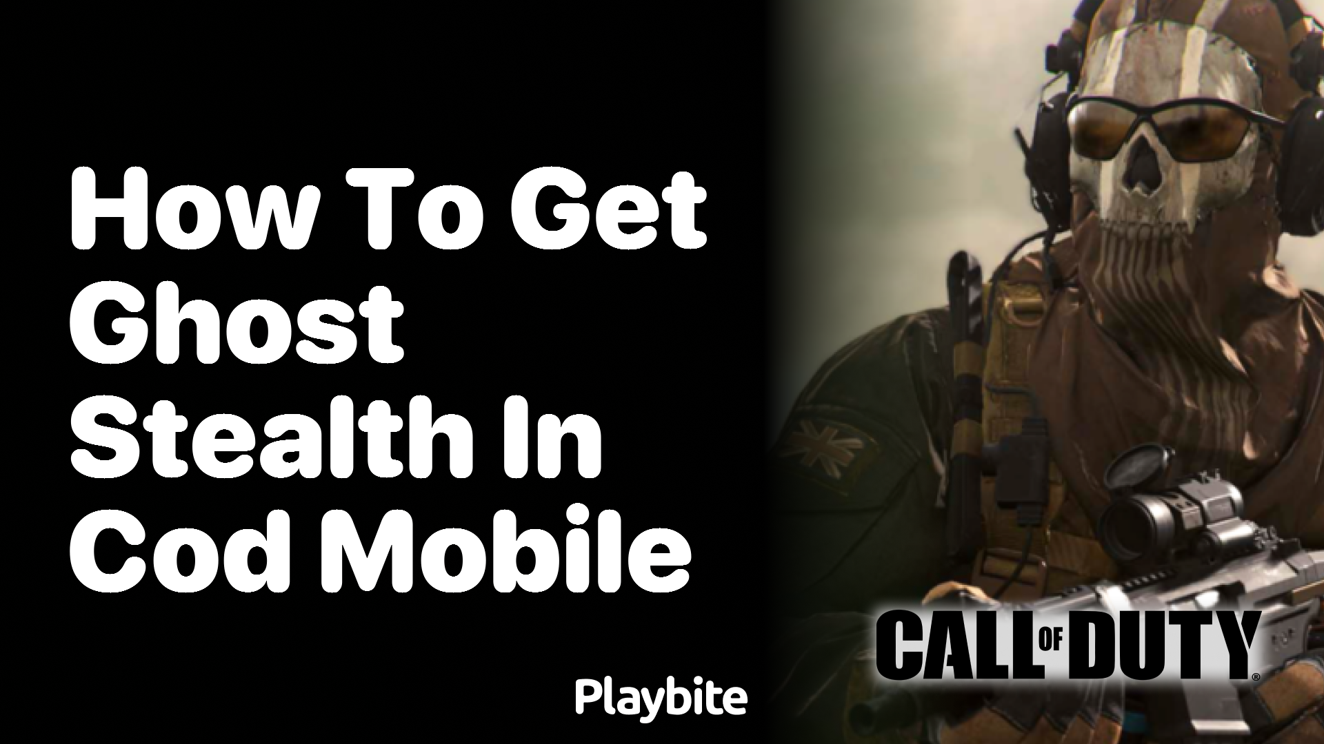 How to Get Ghost Stealth in COD Mobile - Playbite