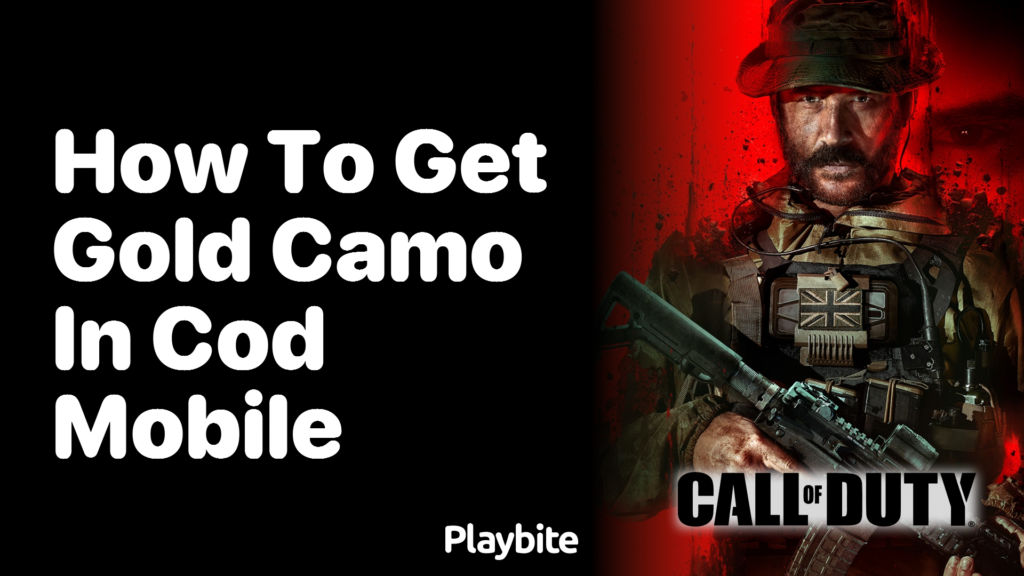 How to Get Gold Camo in COD Mobile: A Simple Guide - Playbite