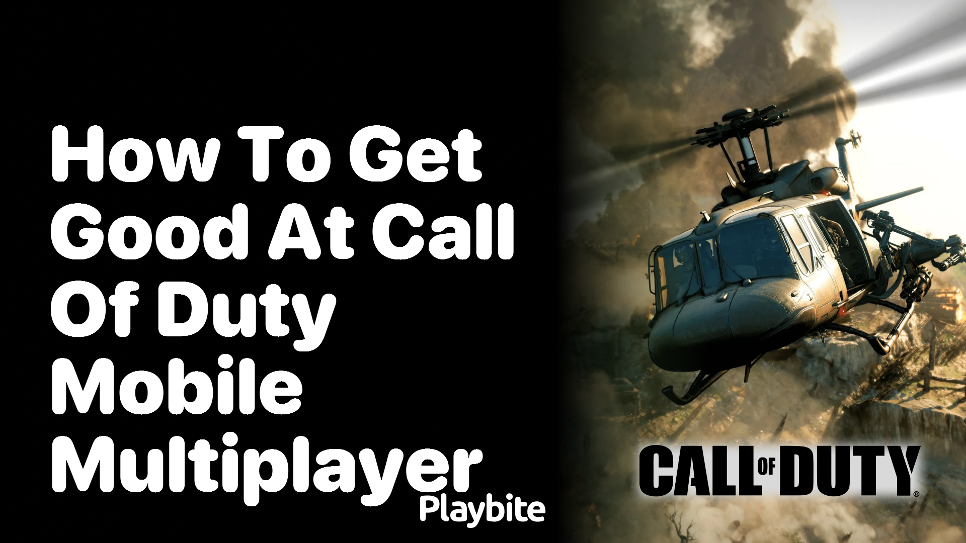 How to Get Good at Call of Duty Mobile Multiplayer - Playbite