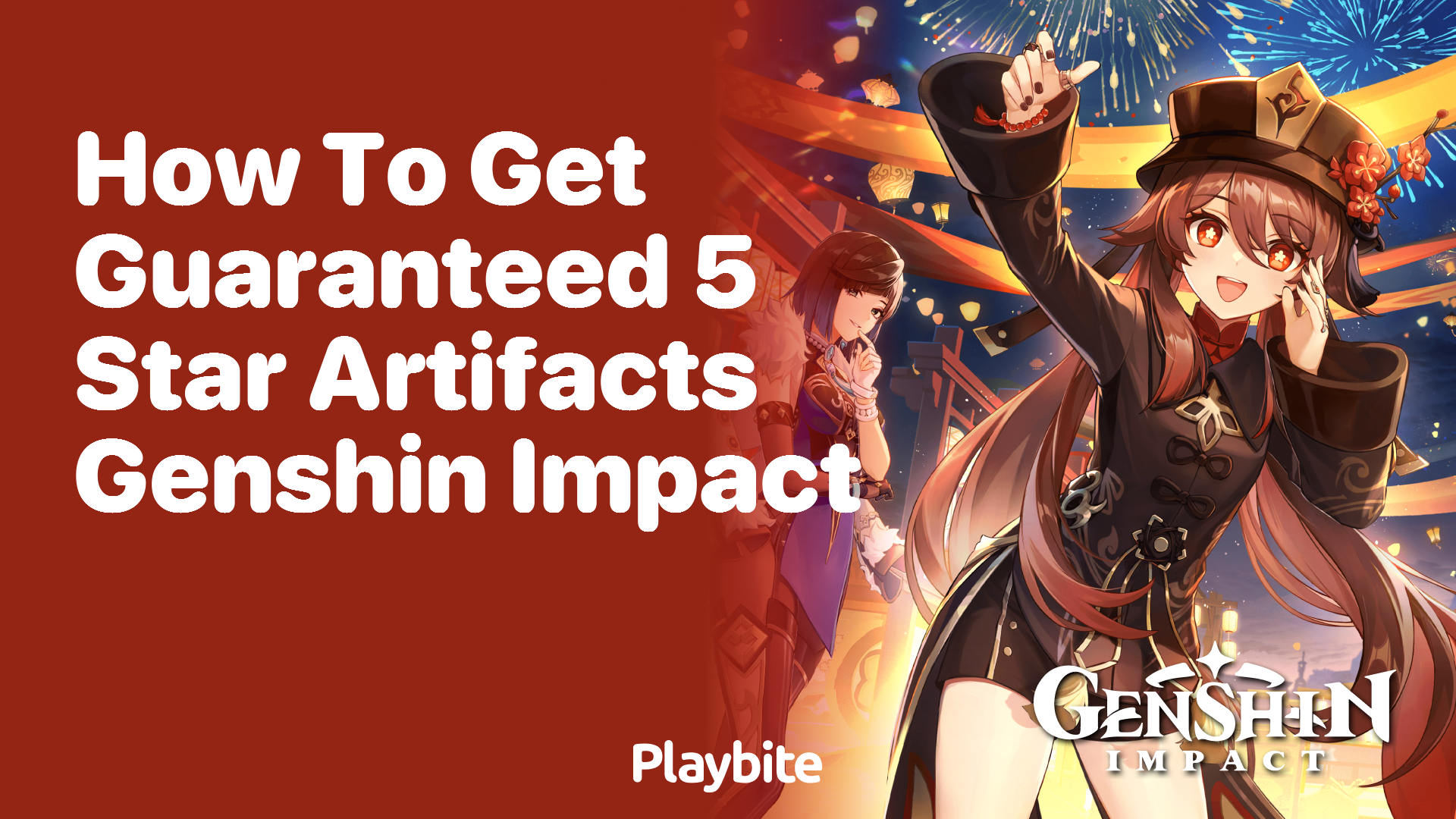 How to Get Guaranteed 5-Star Artifacts in Genshin Impact - Playbite